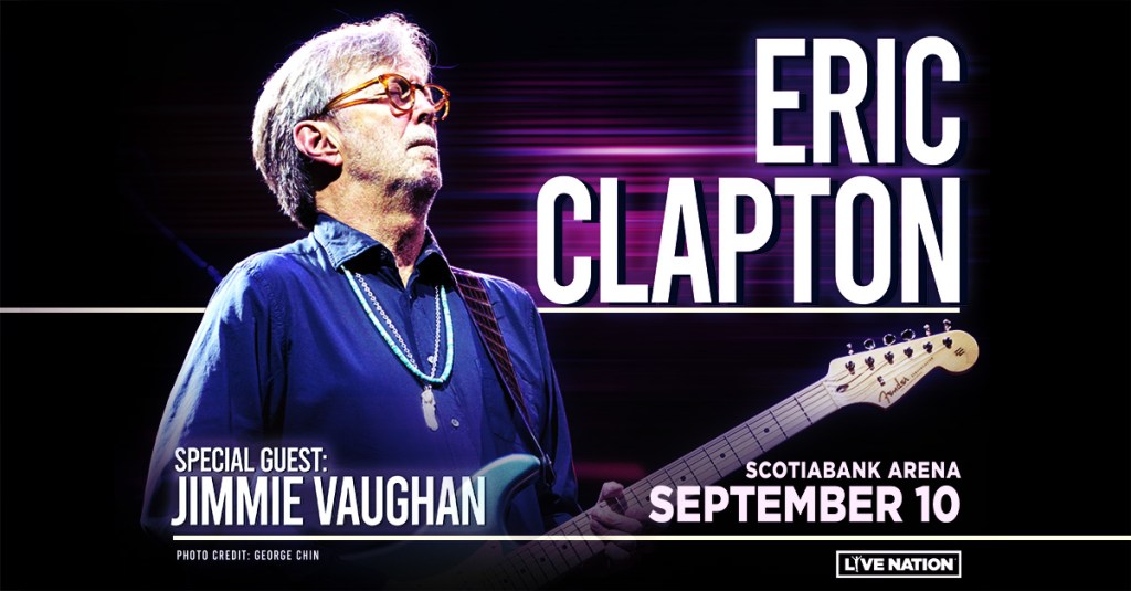Eric Clapton at Scotiabank Arena | 107.5 Dave Rocks Eric Clapton at Scotiabank Arena | 107.5 Dave Rocks