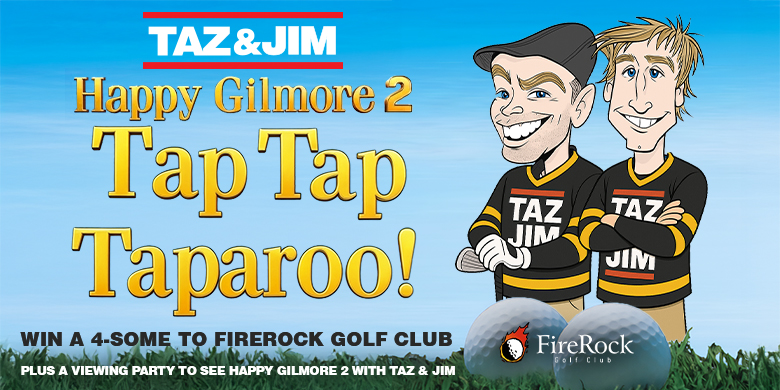 Taz & Jim’s Happy Gilmore 2: Tap Tap Taparoo! | 107.5 Dave Rocks