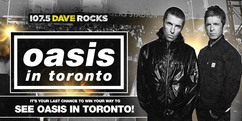 OASIS in Toronto 2025 | 107.5 Dave Rocks